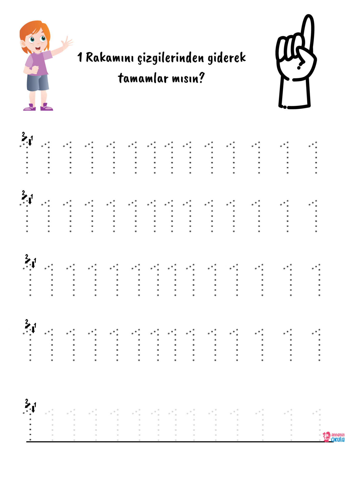 1 Rakamı ile İlgili Okuma Yazmaya Hazırlık Çalışması - Annenin Okulu