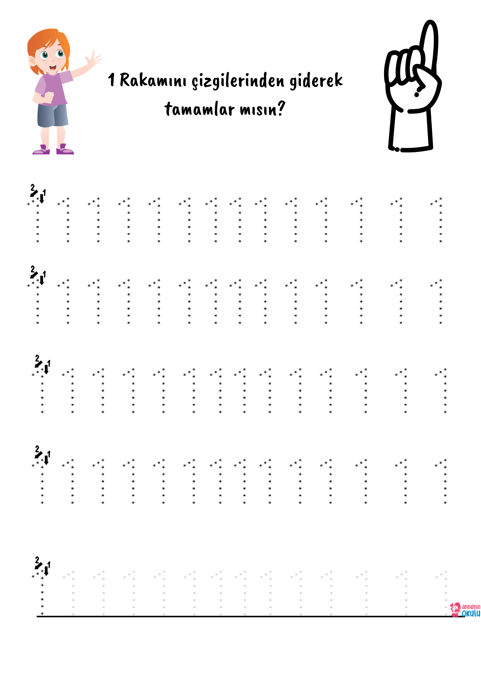 1 Rakamı ile İlgili Okuma Yazmaya Hazırlık Çalışması - Annenin Okulu