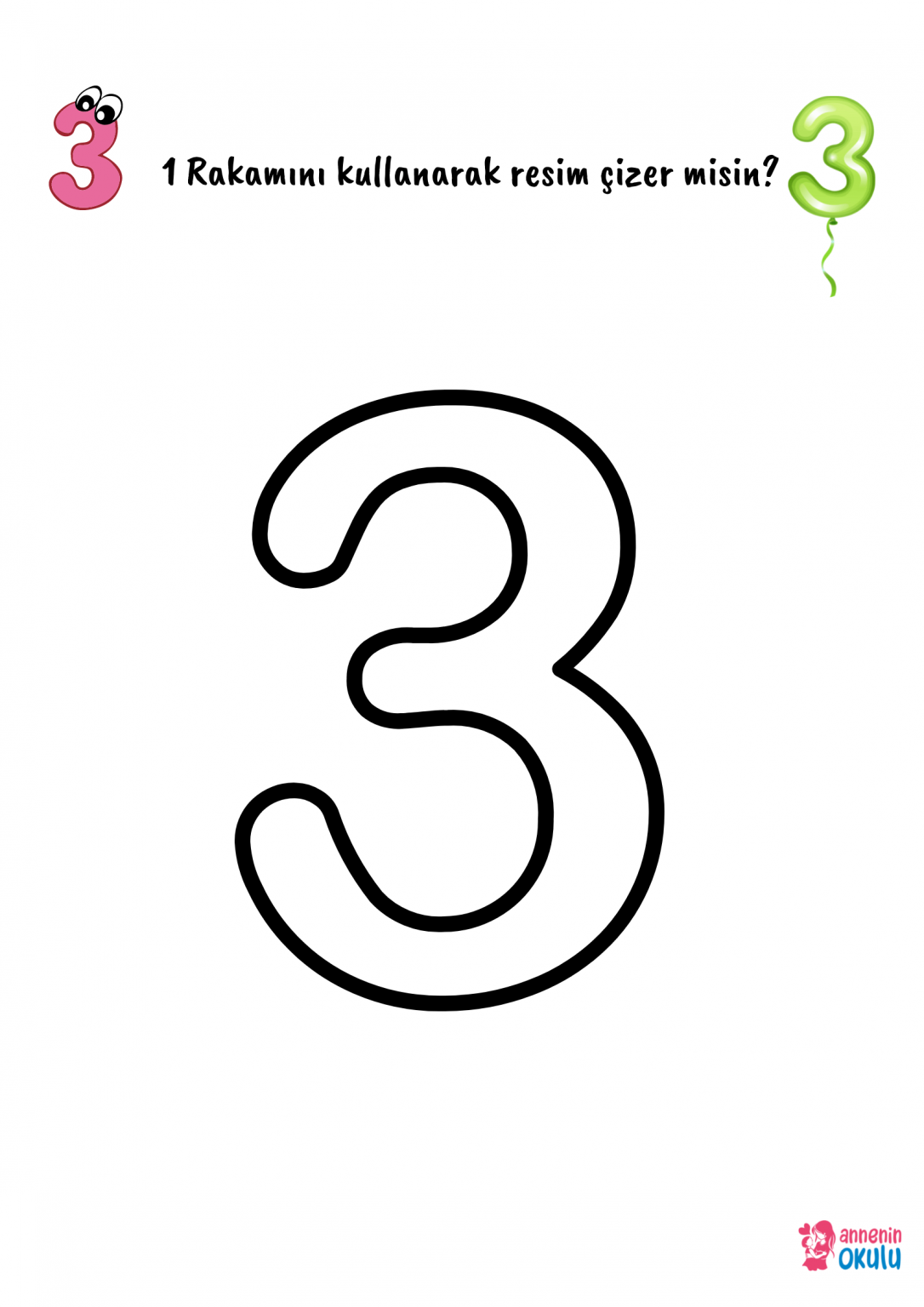 3 Rakamı Okuma Yazmaya Hazırlık Çalışması - Annenin Okulu
