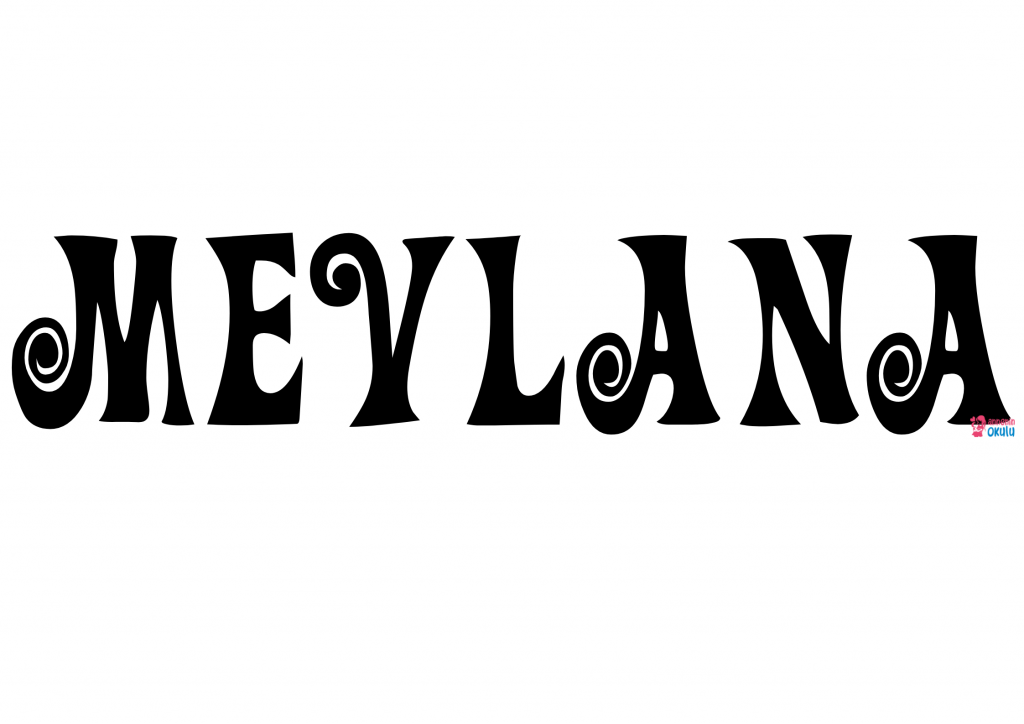 Mevlana Haftası Pano Yazısı 2 - Annenin Okulu