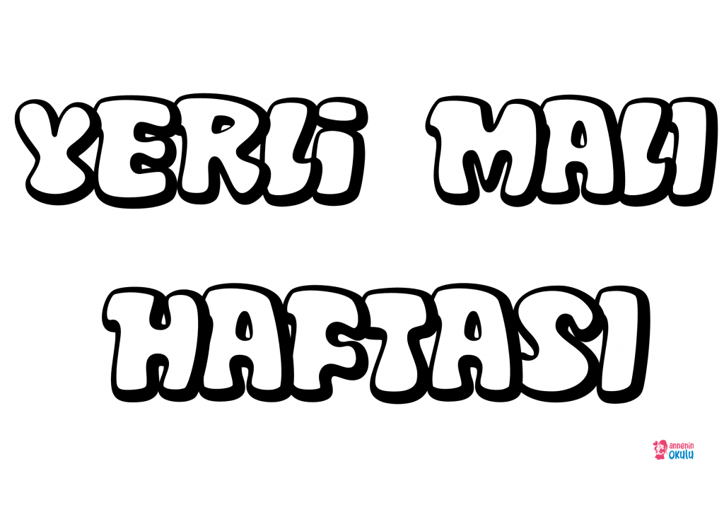 Yerli Malı Pano İçin Yazı Fontu - Annenin Okulu