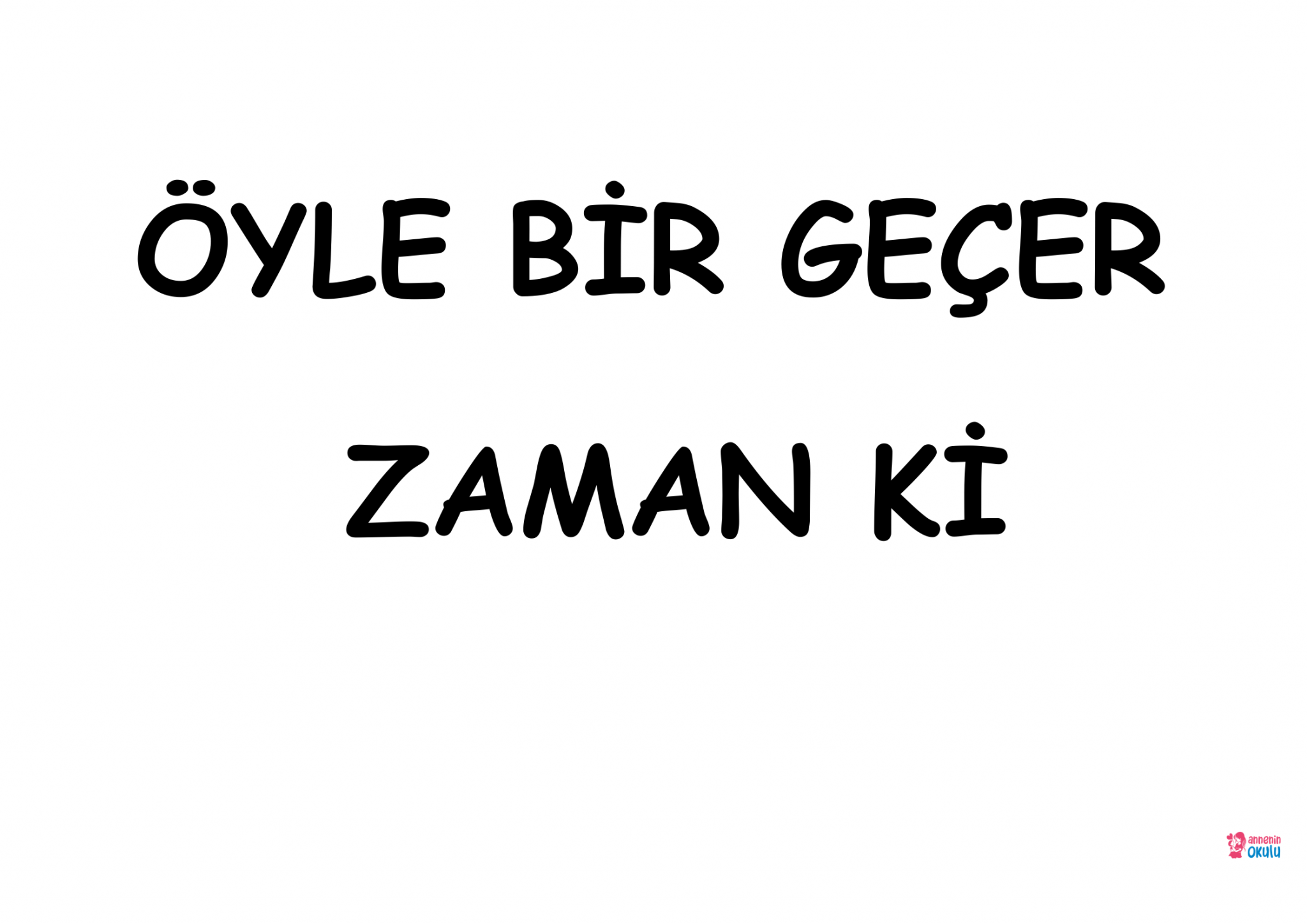 "Öyle Bir Geçer Zaman Ki" Yaşlılar Haftası Panosu için Yazı Fontu ve ...