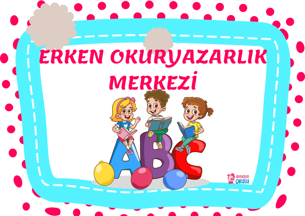 Maarif Modeline Göre Öğrenme Merkezleri - Annenin Okulu