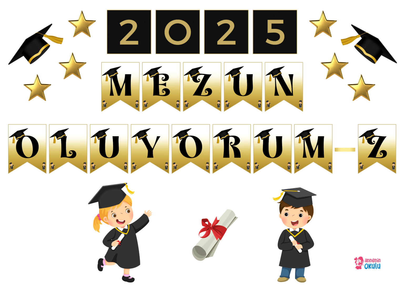 Mezun Oluyorum(z) Pano Yazısı ve Görselleri - Annenin Okulu